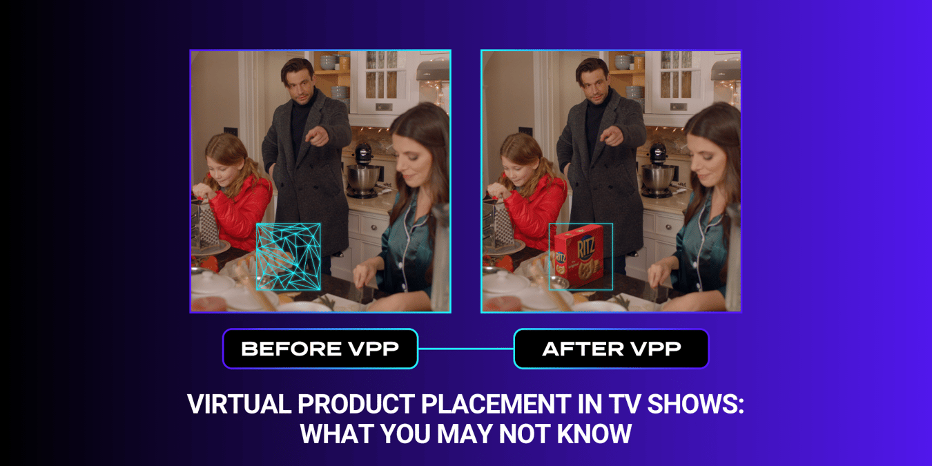 Virtual Product Placement in TV Shows: What You May Not Know