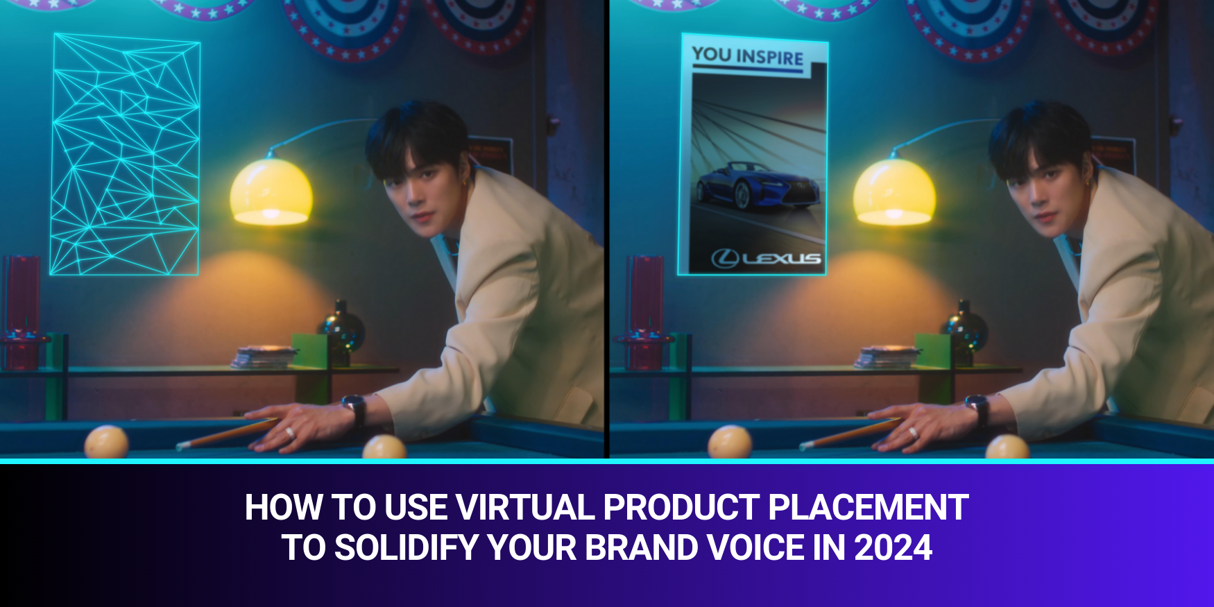 How to Use Virtual Product Placement To Solidify Your Brand Voice In 2024